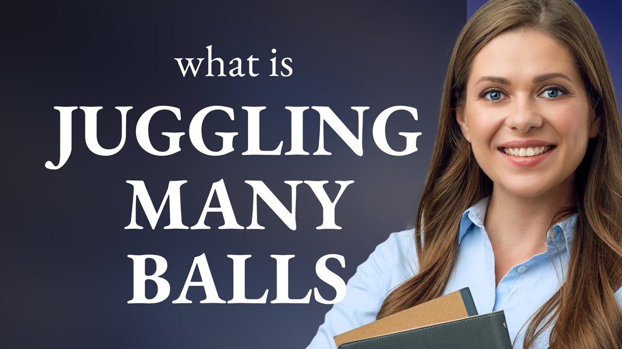 Mastering the Art of Balance: Understanding "Juggling Many Balls" - YouTube