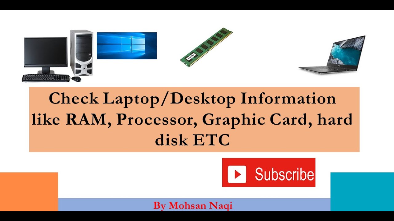 How to Check System information on window 10 like processor,RAM.GPU ETC ...