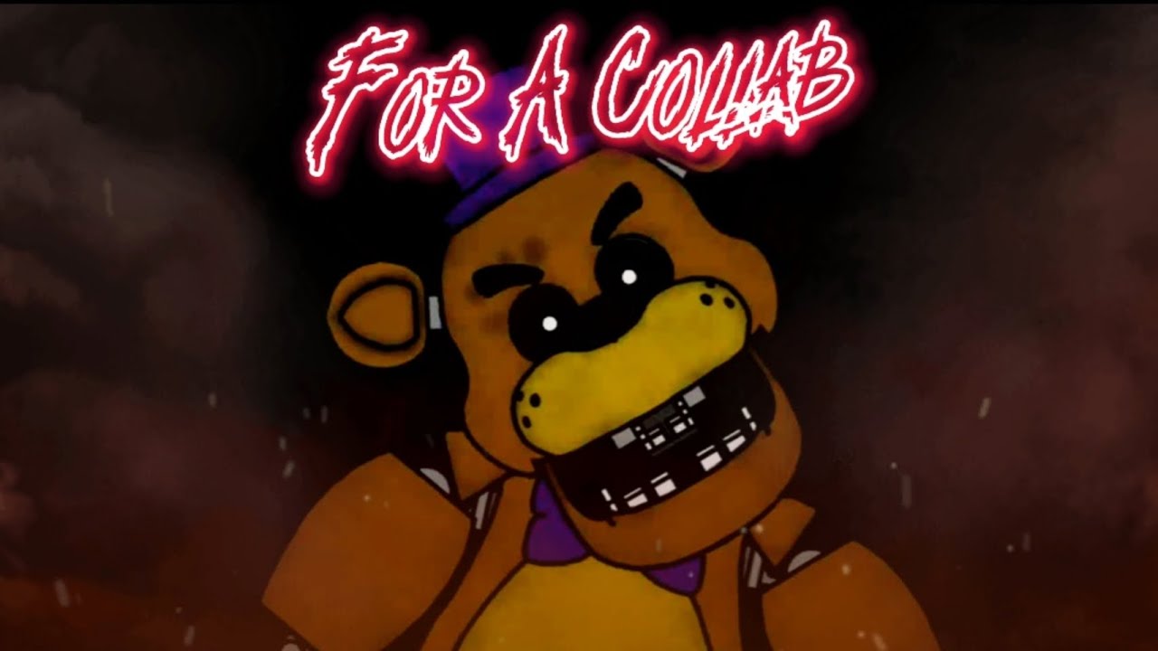 [FNAF/DC2] -Collab Part (Outro) For FireAnimatorBlend- (After Hours ...