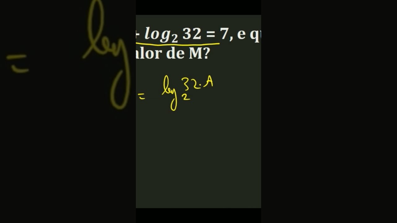 Se Log 32 Na Base 2 7 E Log De M YouTube Se Log 32 Na Base 2 7 E Log De M YouTube