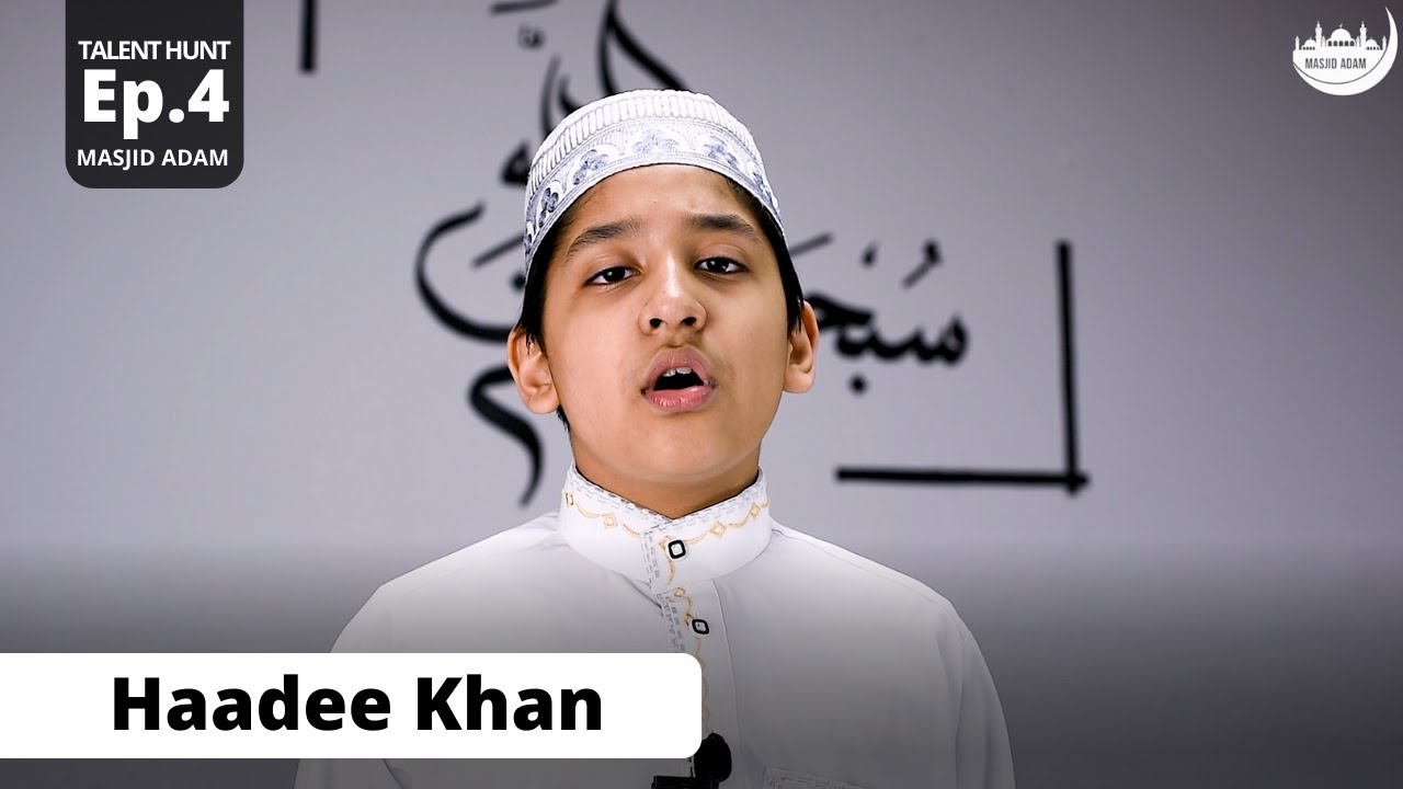 𝗛𝗮𝗮𝗱𝗲𝗲 𝗸𝗵𝗮𝗻 | 𝗧𝗔𝗟𝗘𝗡𝗧 𝗢𝗙 𝗠𝗔𝗦𝗝𝗜𝗗 𝗔𝗗𝗔𝗠 || 𝗥𝗔𝗠𝗔𝗗𝗔𝗡 𝟮𝟬𝟮𝟭 - YouTube