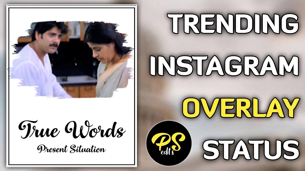 Trending Instagram Overlay effect status|Alightmotion Trending status ...