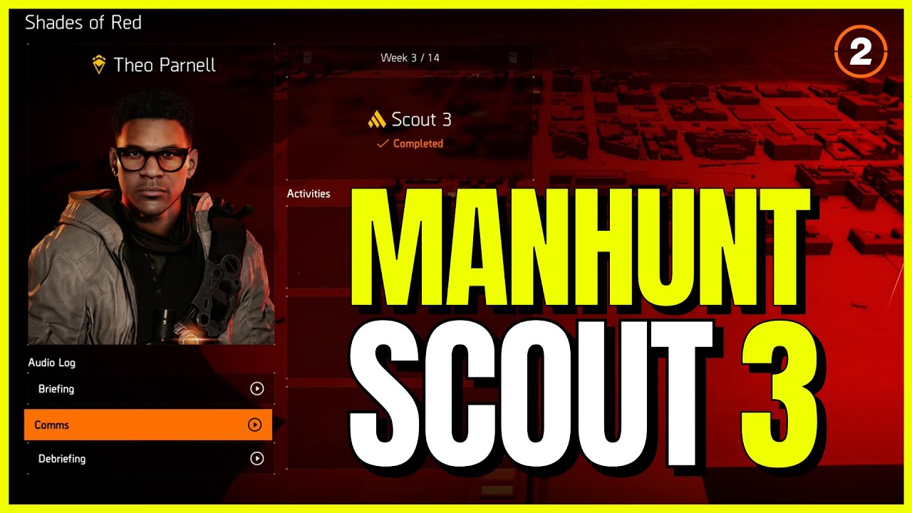 MANHUNT SCOUT 3 & HOW TO COMPLETE IT - Y6S2 SHADES OF RED (The Division ...