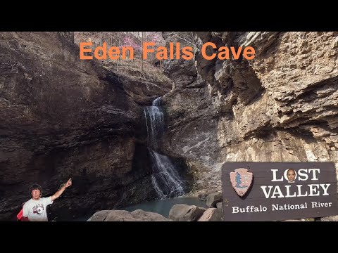 Hiking the Lost Valley Trail to Eden Falls Cave in Boxley, Arkansas 3 ...