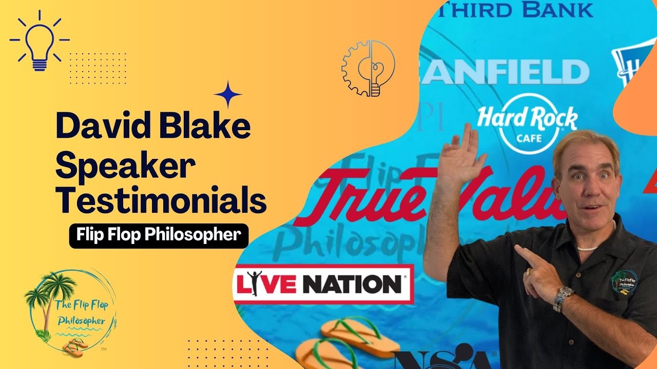 David Blake Presents the Flip Flop Philosopher Speaker Testimonial Reel ...