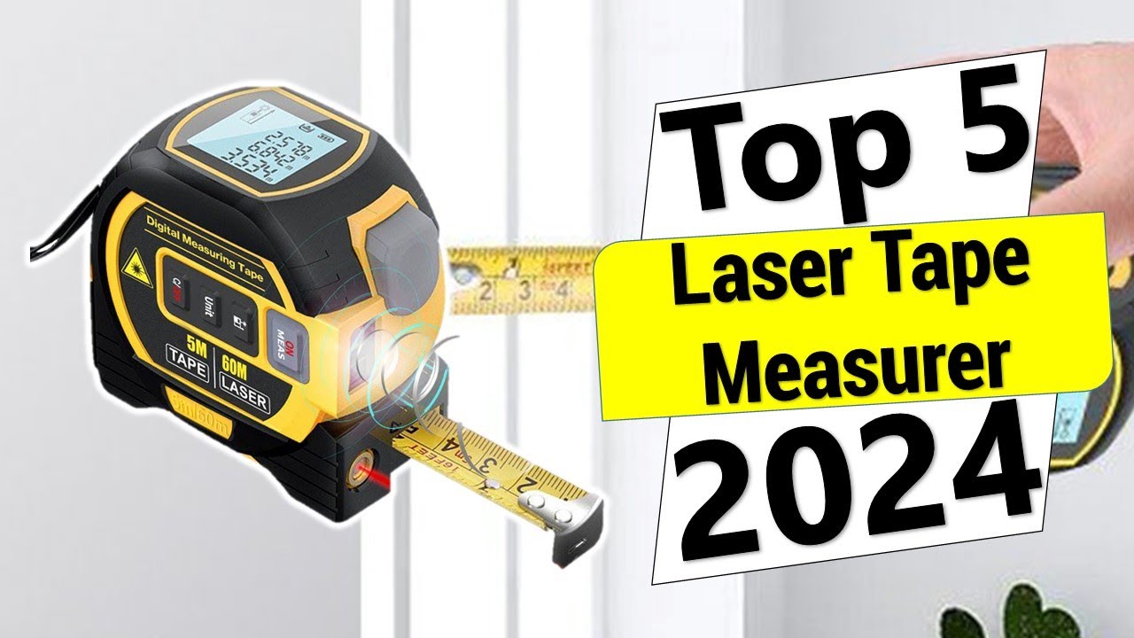 BEST LASER TAPE MEASURER | TOP 5 BEST LASER TAPE MEASURER - YouTube