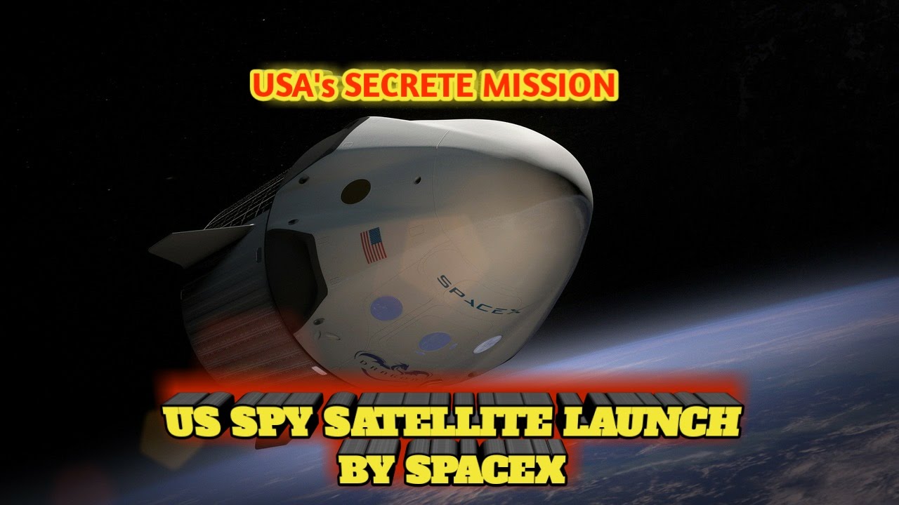 SpaceX set to make first top-secret US military spy satellite NROL-76 ...