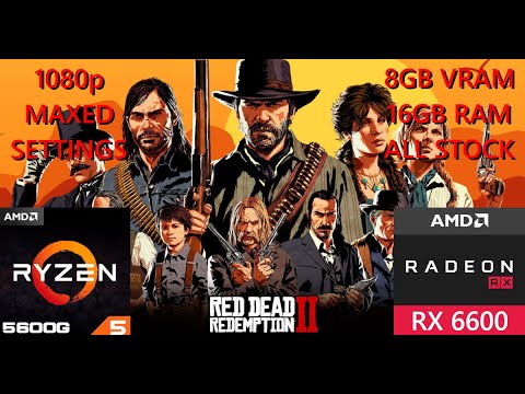 Red Dead Redemption 2 | PC Benchmark | AMD Ryzen 5 5600G + RX6600 ...