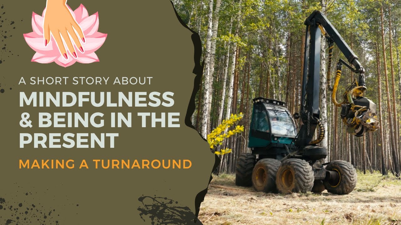 Making a Turnaround - A Short Inspirational Story About Being in the ...