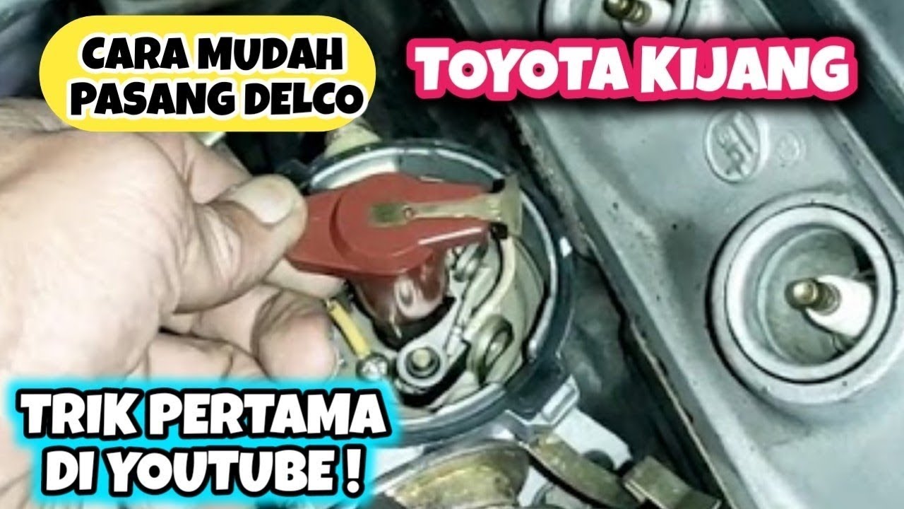 CARA MUDAH MEMASANG DELCO PLATINA ATAU DISTRIBUTOR PADA MOBIL TOYOTA ...