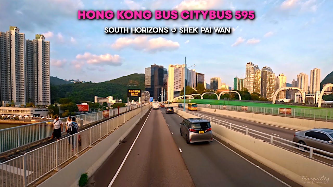 Hong Kong Bus Citybus 595 Upper Deck View 🚌 Aberdeen 🚏 Ap Lei Chau ↺ ...