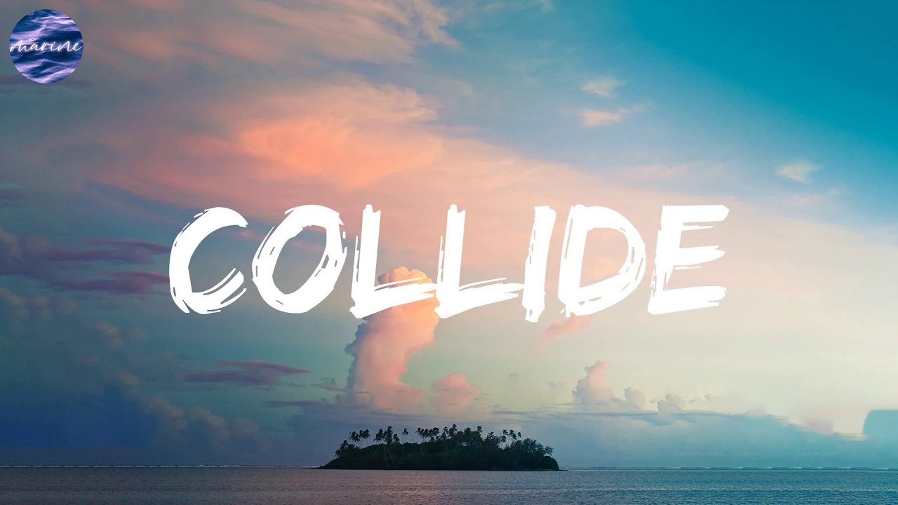 Justine Skye, Tyga - Collide (Lyrics) - YouTube