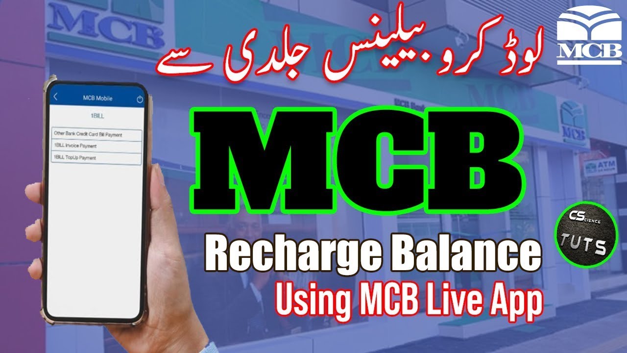 how to recharge balance using mcb live app|mcb mobile app se load kaise ...
