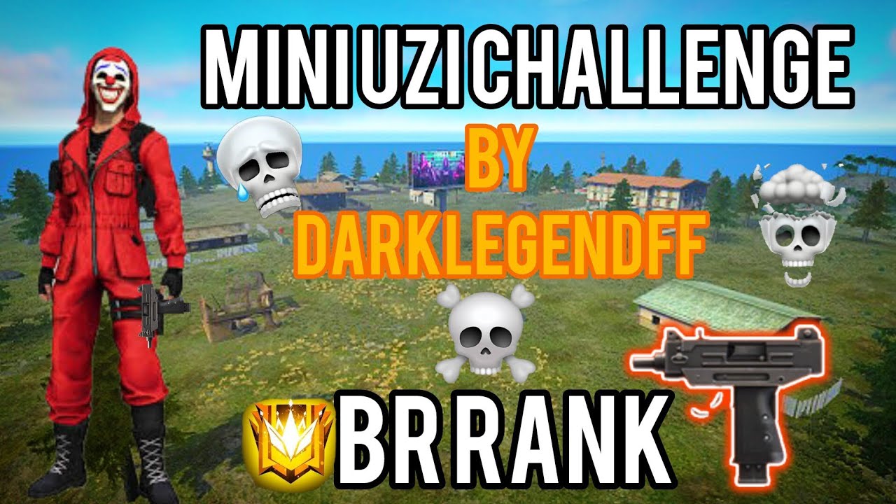 MINI UZI CHALLENGE BY DARK LEGEND FF || DARKLEGEND||FREE FIRE || MINI ...