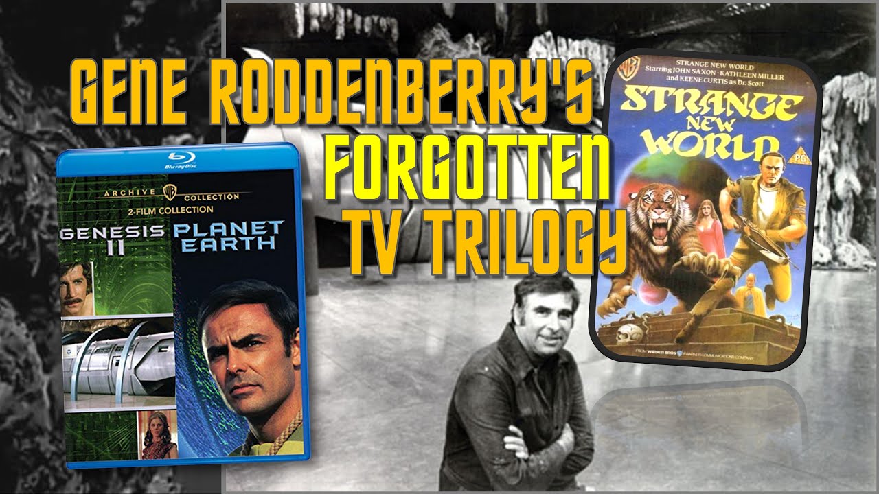 Ep. 14 Gene Roddenberry's Genesis II / Planet Earth / Strange New World ...