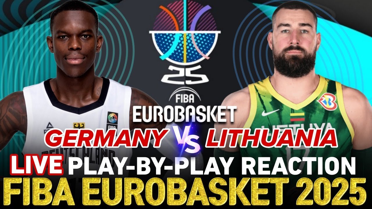 🔴GERMANY VS LITHUANIA │ FIBA EUROBASKET 2025 Play-by-Play Reaction ...