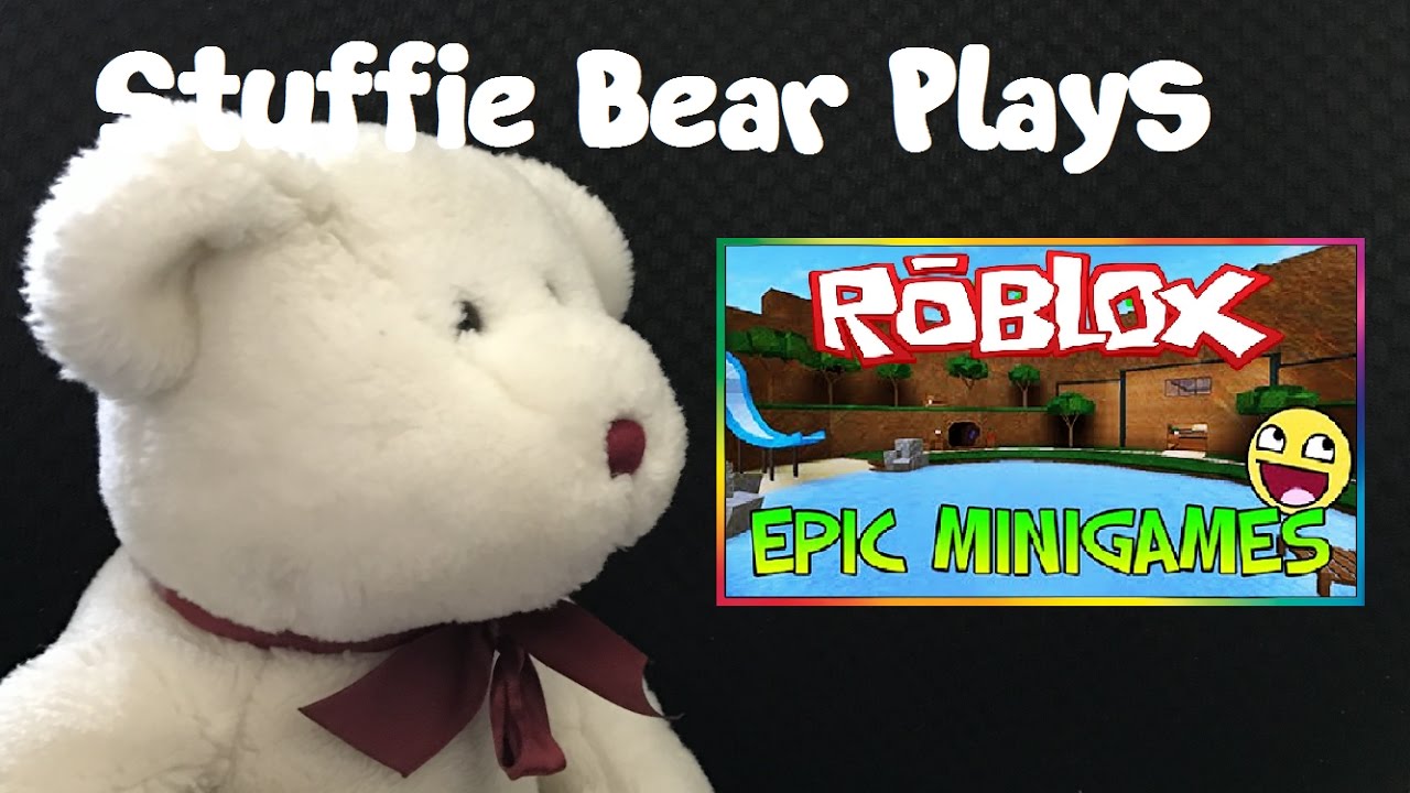 Stuffie Bear Plays Roblox Epic Minigames! - YouTube