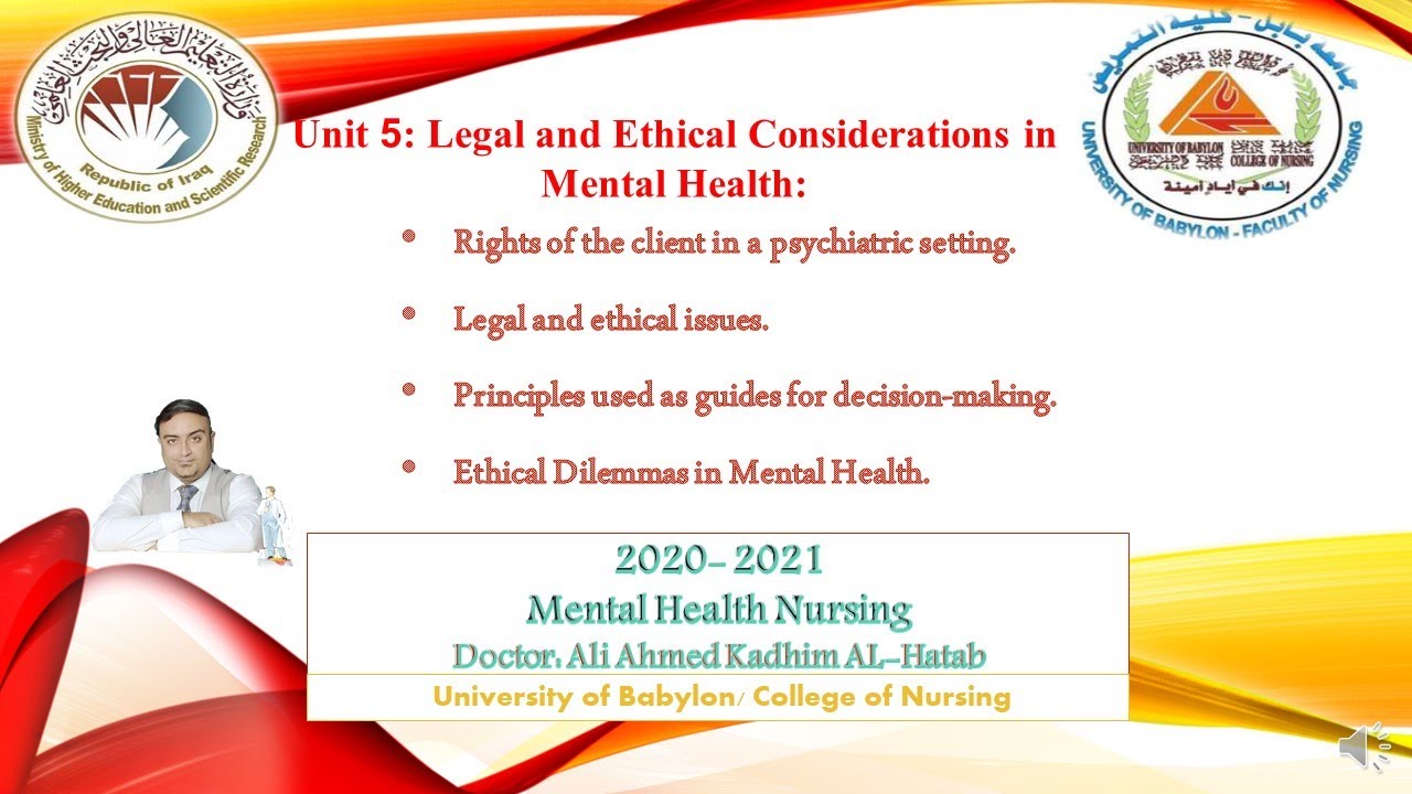 Unit 5: Legal and Ethical Considerations in Mental Health - YouTube