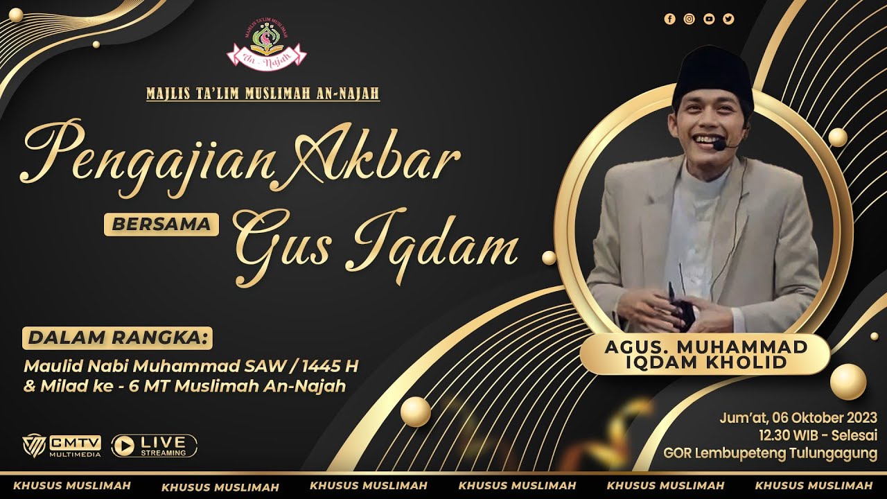 🔴 LIVE PENGAJIAN AKBAR BERSAMA GUS IQDAM - YouTube