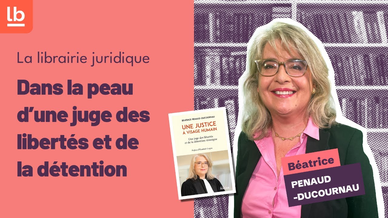 [La librairie juridique] Dans la peau d'une juge des libertés et de la ...