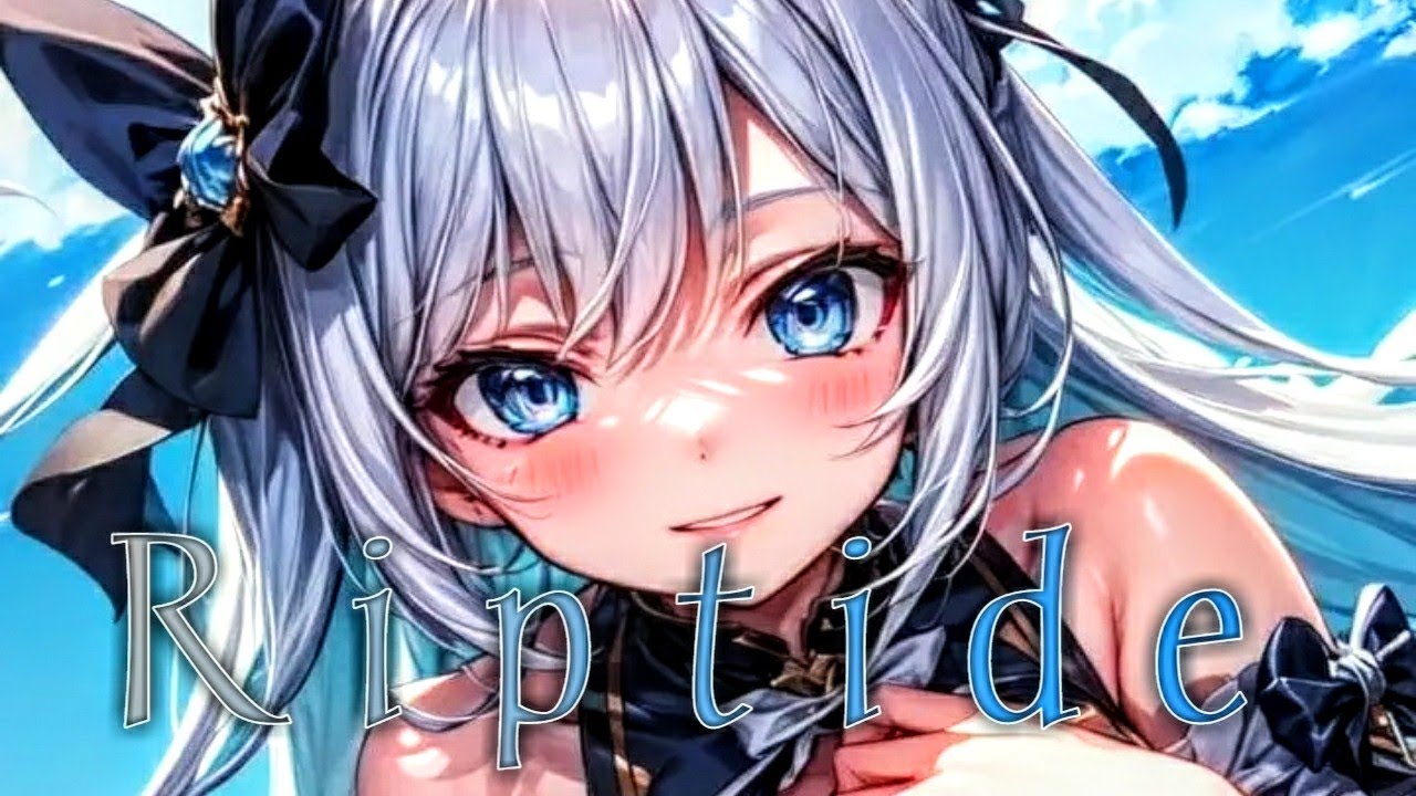 NIGHTCORE || Riptide - YouTube
