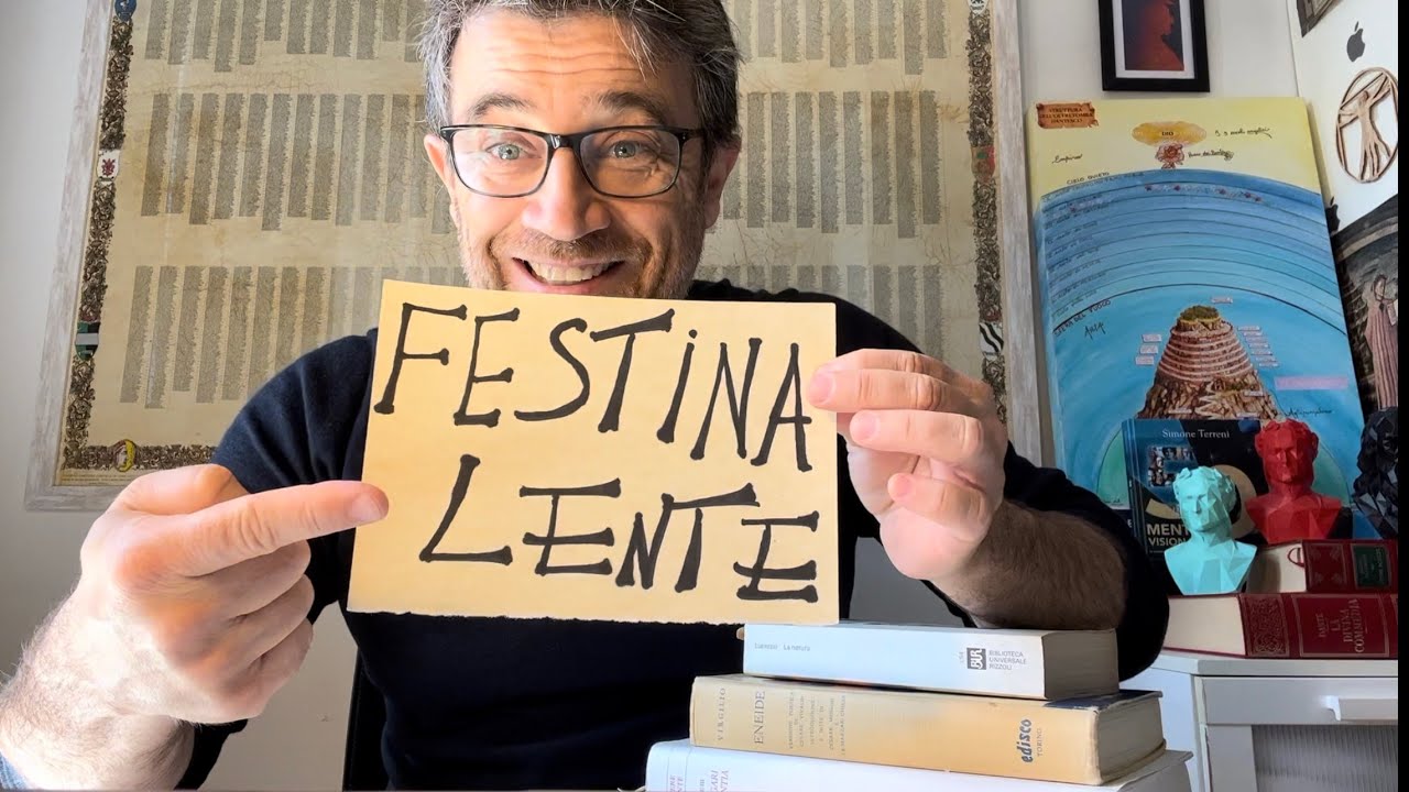 Festina Lente - Significato e spiegazione - YouTube