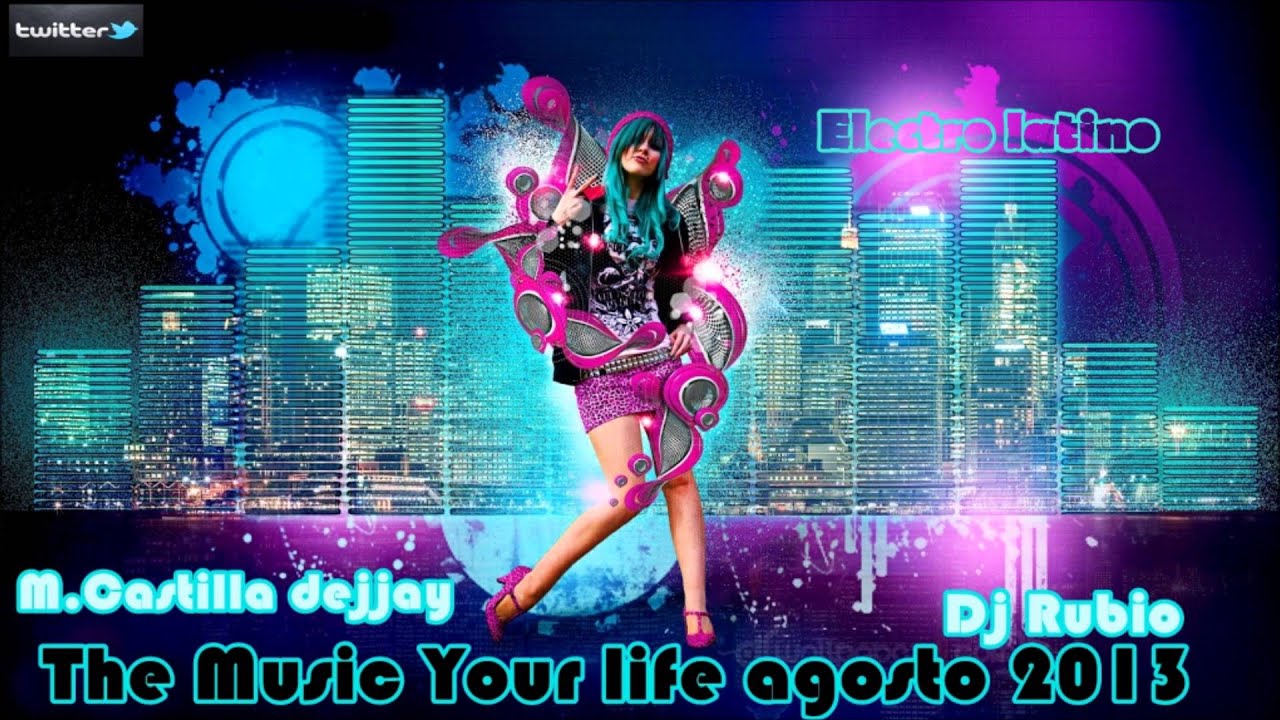 01.The Music Your Life Agosto 2013. M.Castilla dejjay-Dj Rubio - YouTube
