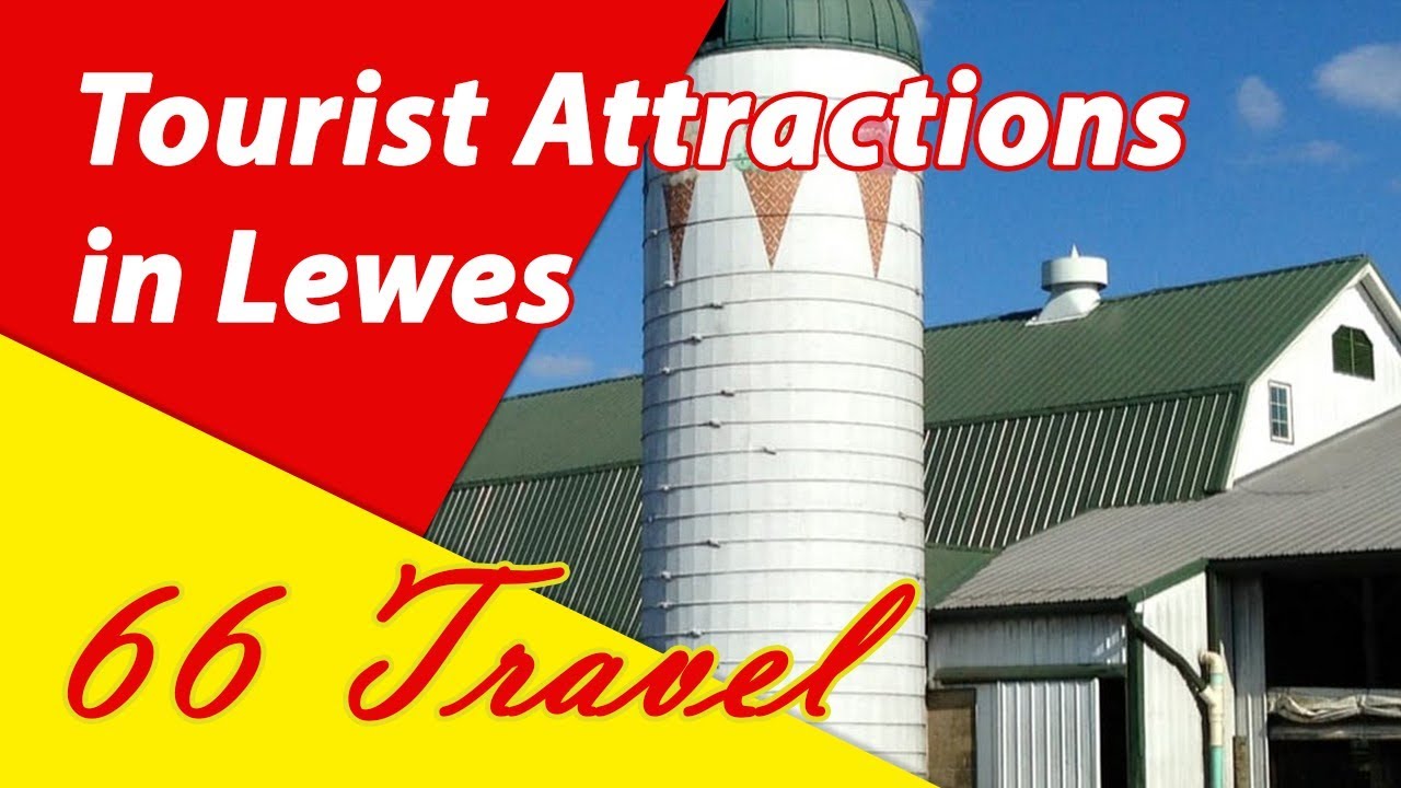 List 8 Tourist Attractions in Lewes, Delaware | Travel to United States ...