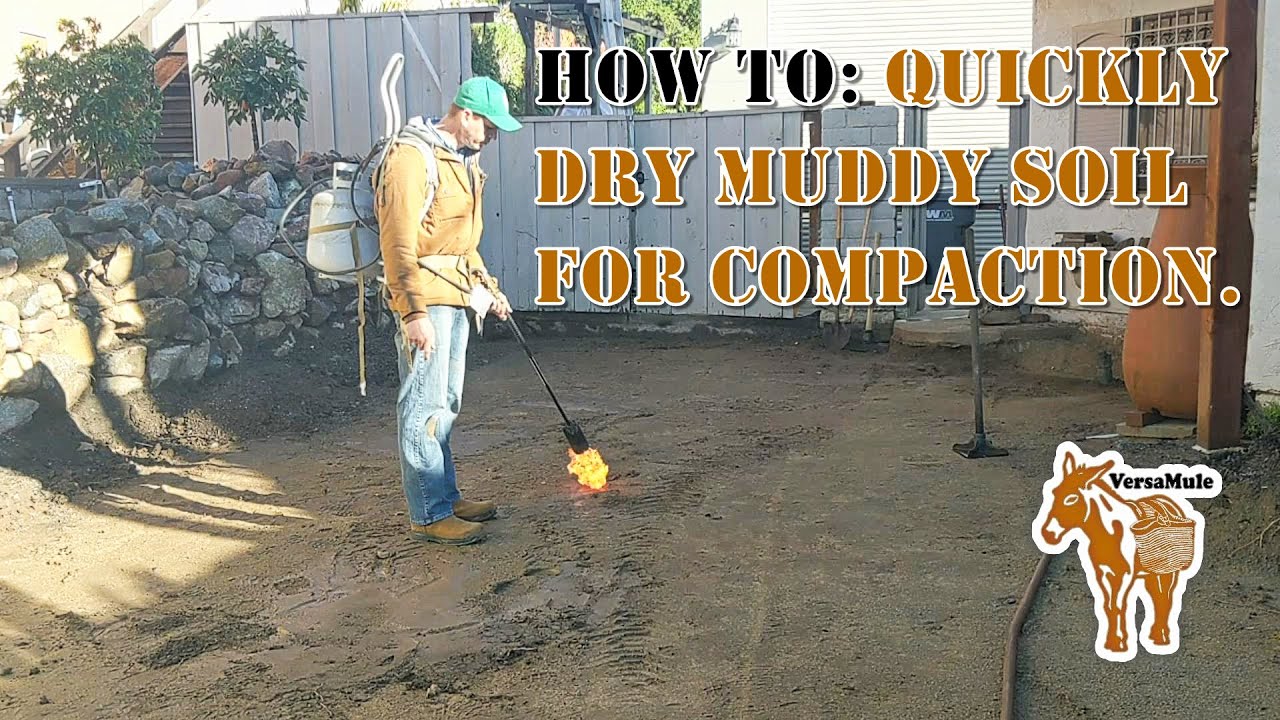 How to: Quickly Dry Dirt for Soil Compaction - YouTube