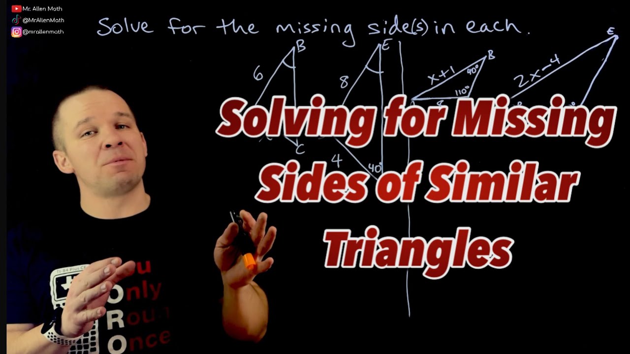 Solving for Missing Sides of Similar Triangles - YouTube