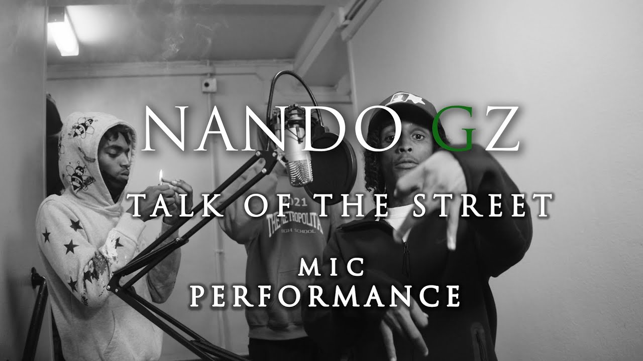 NANDO GZ - TALK OF THE STREET ( MIC PERFORMANCE )DIR @quanstudios2.0 ...