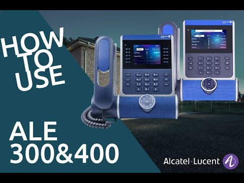 HOW TO USE Alcatel-Lucent Enterprise ALE 300 & ALE400 - YouTube
