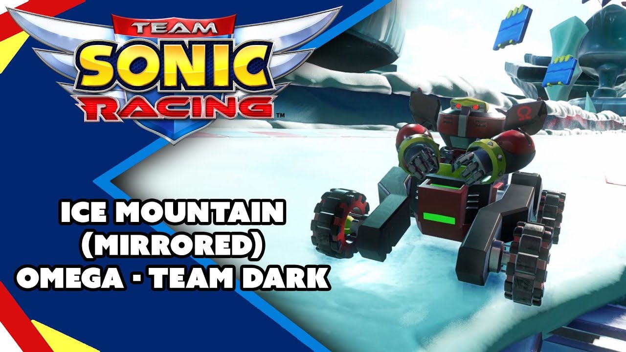 Ice Mountain (Mirrored) - Omega - Team Sonic Racing (PS4) - YouTube