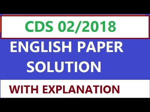 CDS 02 2018 English Paper Solution ( Answer Key ) - YouTube