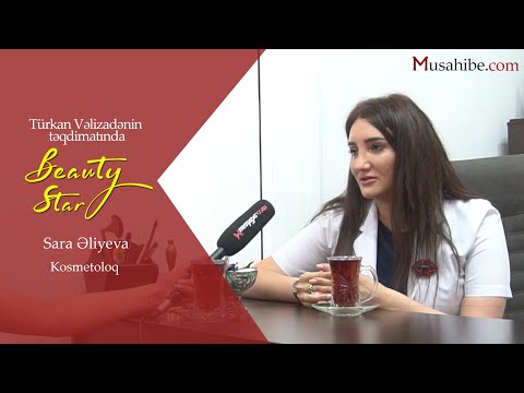 Beauty Star - Sara Əliyeva - Kosmetoloq #9 ( Aparıcı - Türkan Vəlizadə )