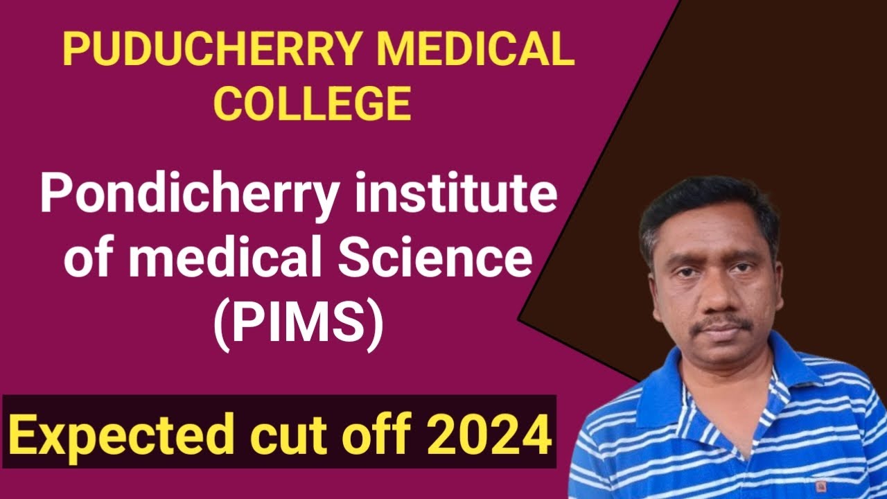 Puducherry PIMS medical college cut off | Fees structure | Admission ...