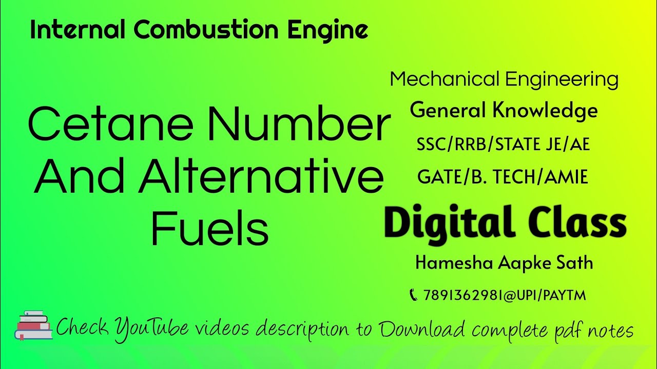 Cetane Number And Alternative Fuels By Digital Class IC37 - YouTube