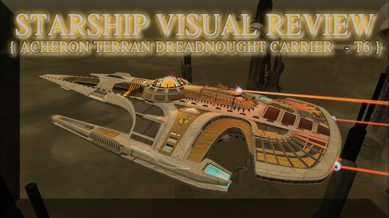 Acheron Terran Dreadnought Carrier ~ STARSHIP VISUAL REVIEW (Star Trek ...