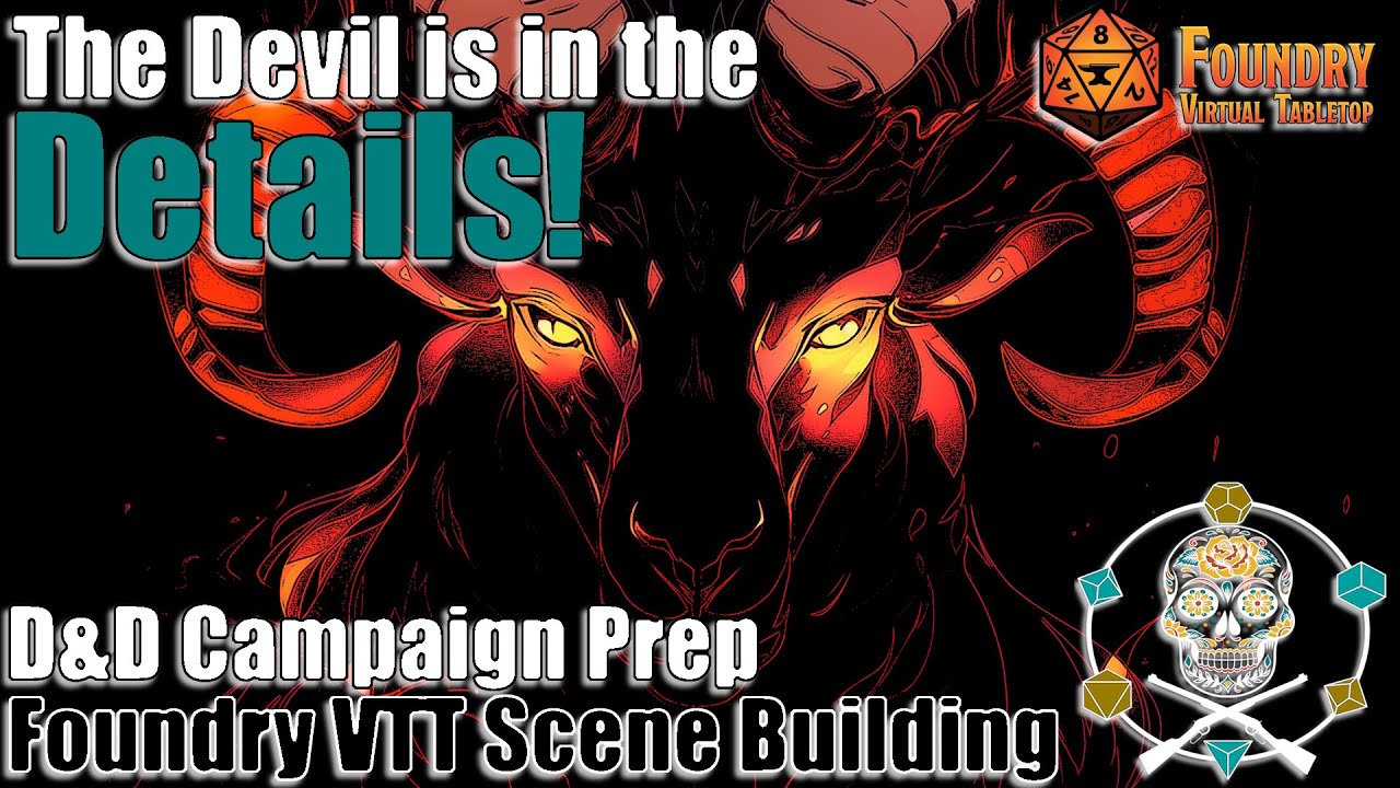 The Devil is in the Details! | D&D Campaign Prep! | Foundry VTT Scene ...