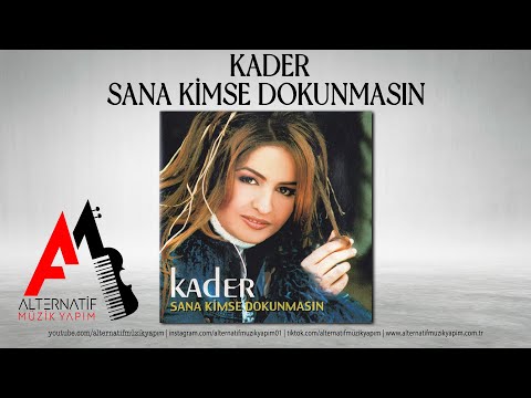 Kader - Çak Kadehlere