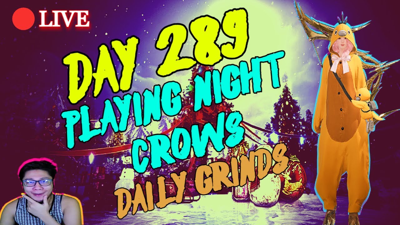 🔴LIVE:NIGHT CROWS-DAY289 | CHSG#7096 | SEA103-BISHOP | DAILIES/EXP GRIND MUNA SI HONZKY [FIL/ENG ...