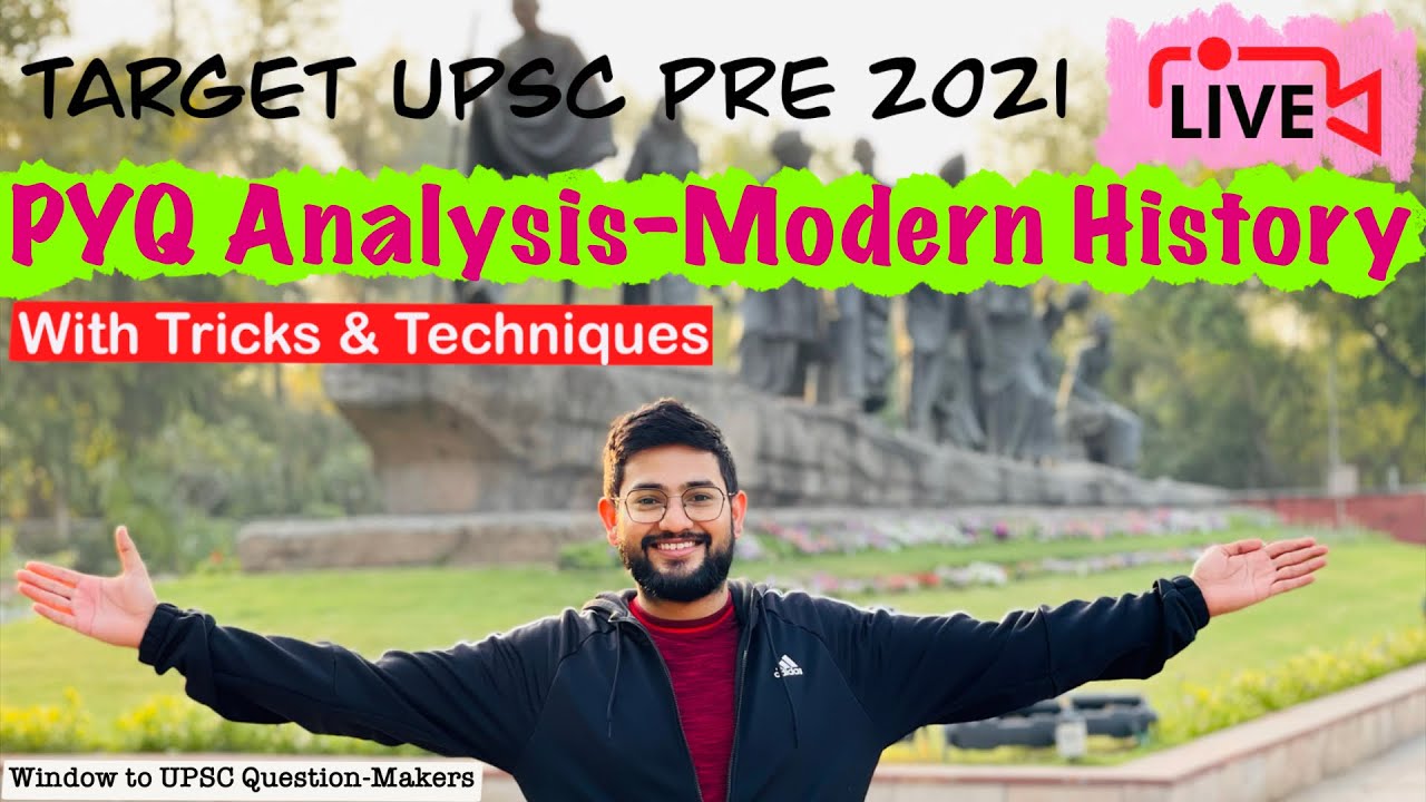UPSC PYQ ANALYSIS WITH TRICKS & TECHNIQUES || MODERN HISTORY || UPSC ...