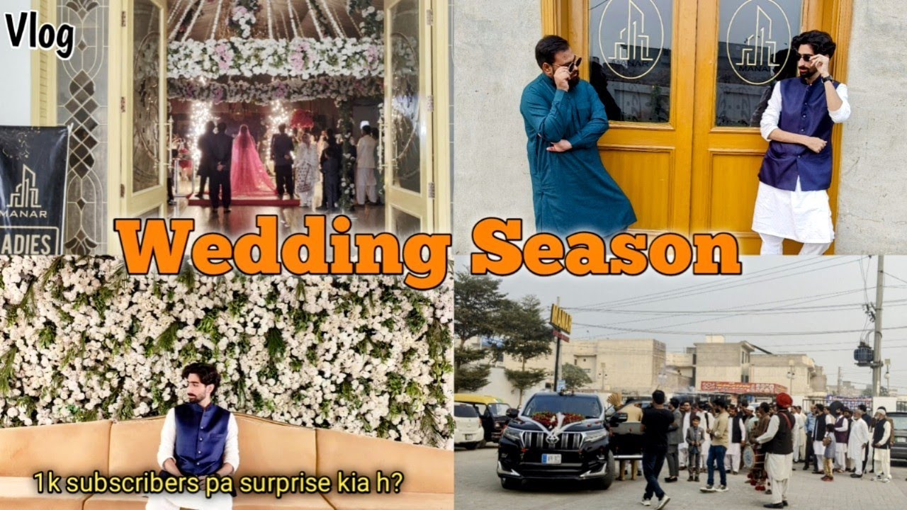 Friend's sister wedding🌸|Shadi season(Episode 2)1k subscribers pa ...