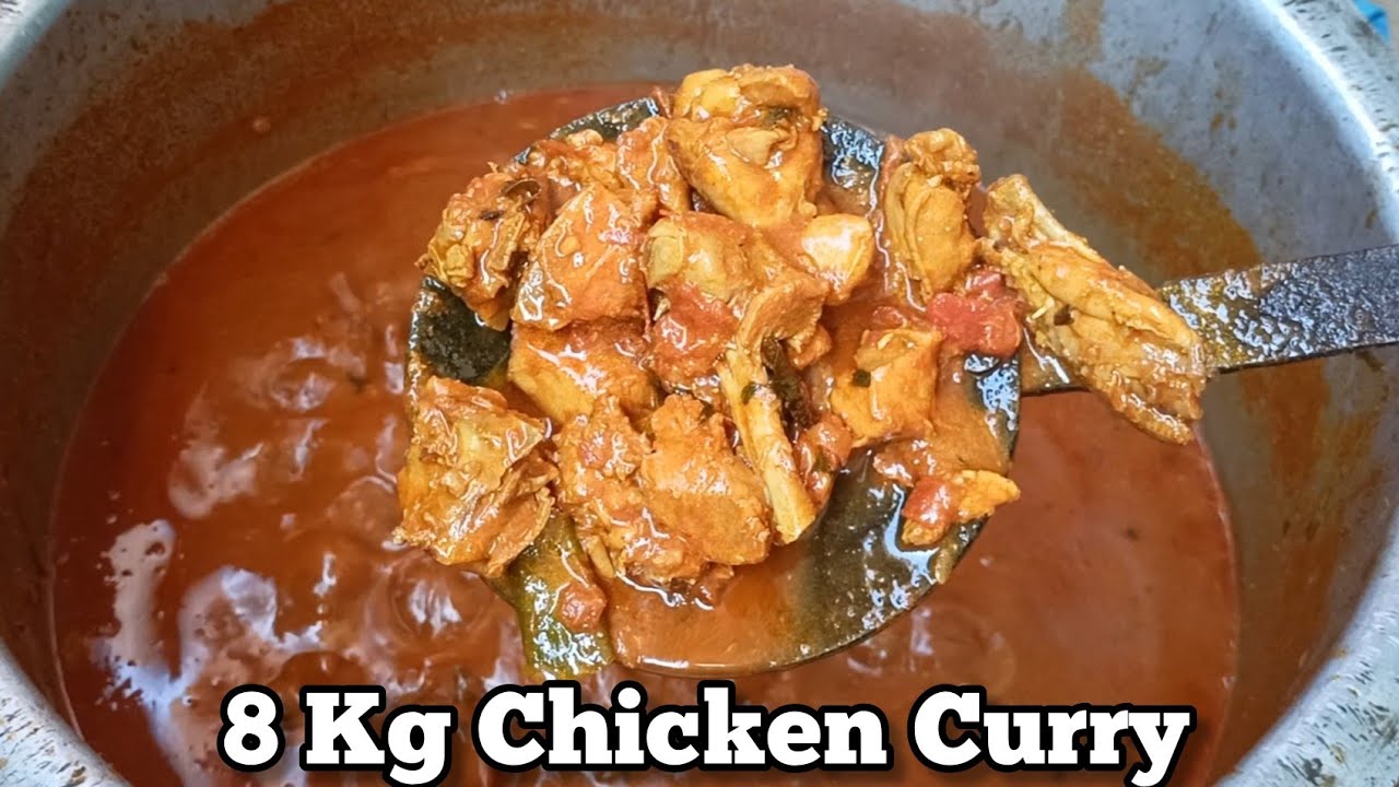 8Kg Chicken Curry Recipe| How To Make Best Chicken Gravy | Chicken ...