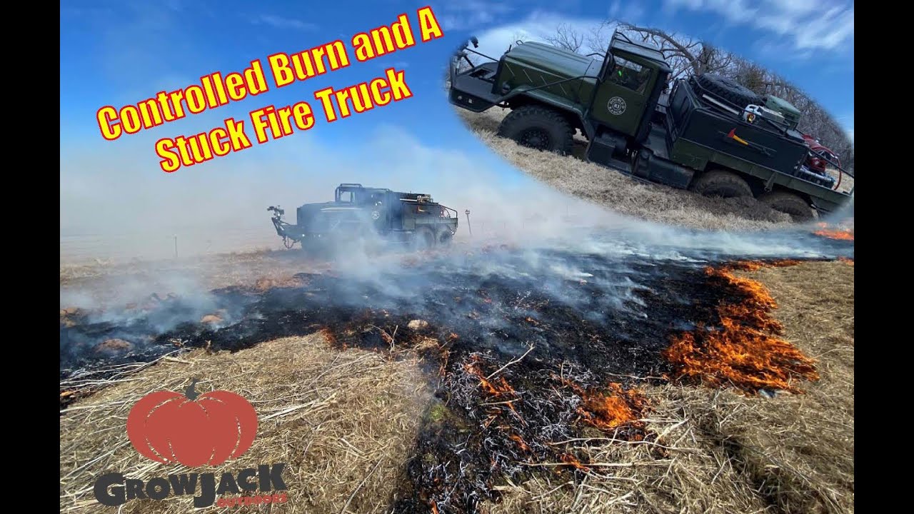 Controlled Burn and A Stuck Fire Truck - YouTube