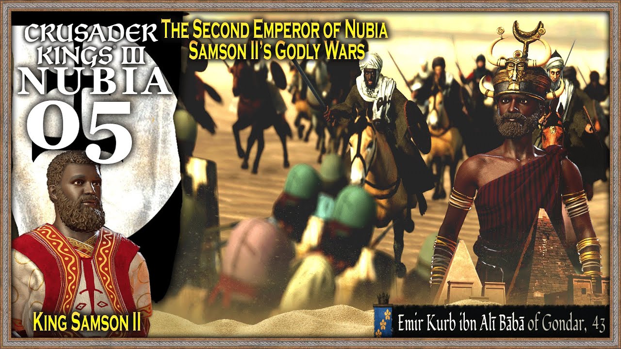 [5] Nubian Empire Invades Abyssinian Lands! | Crusader Kings III ...