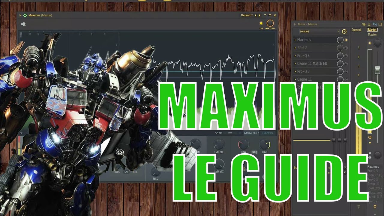 TOUT CE QUE TU DOIS CONNAITRE RT COMPRENDRE DE MAXIMUS DE FL STUDIO ...