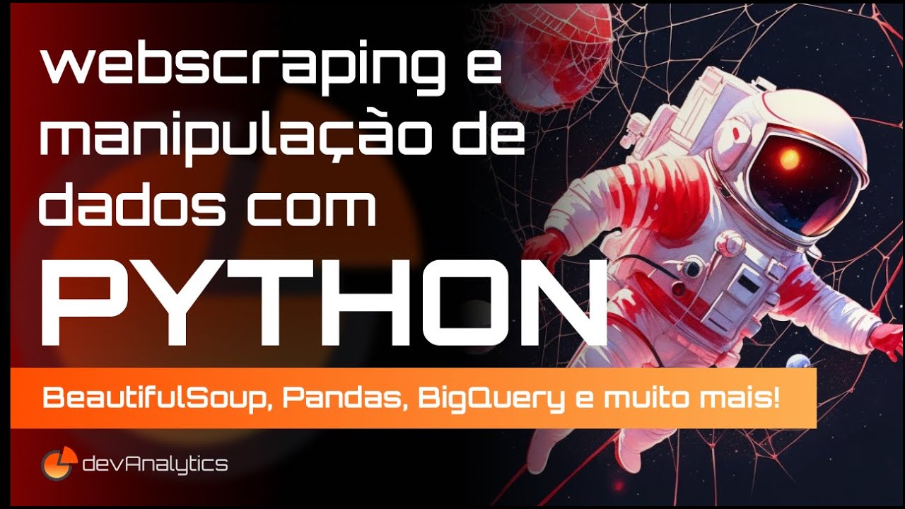 WebScraping e Manipulação de Dados com Python: Explorando o Poder da ...
