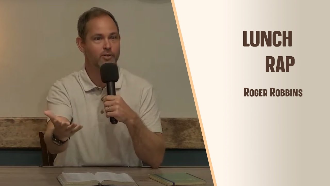 Lunch Rap | Roger Robbins // Greater Grace Church - YouTube