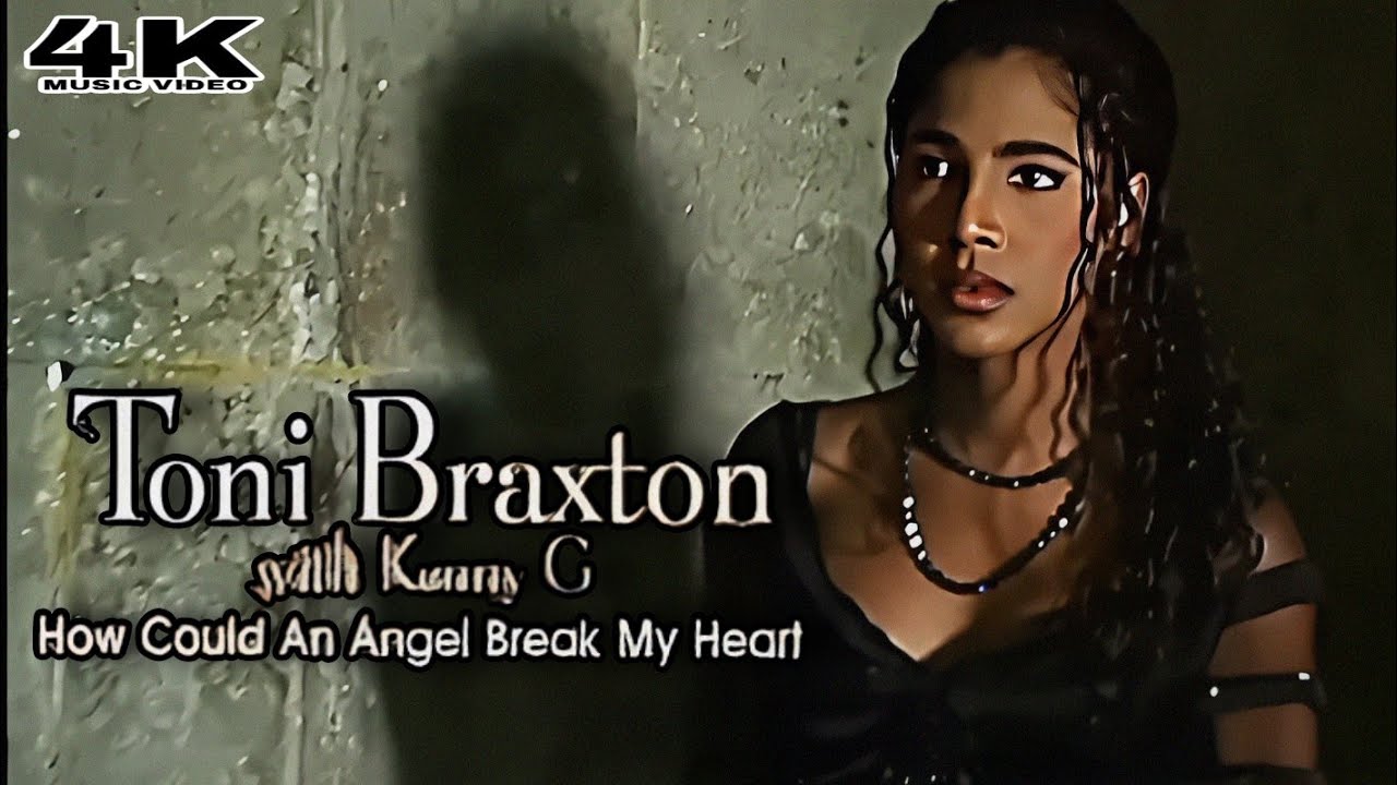 [4K] Toni Braxton with Kenny G - How Could an Angel Break My Heart ...
